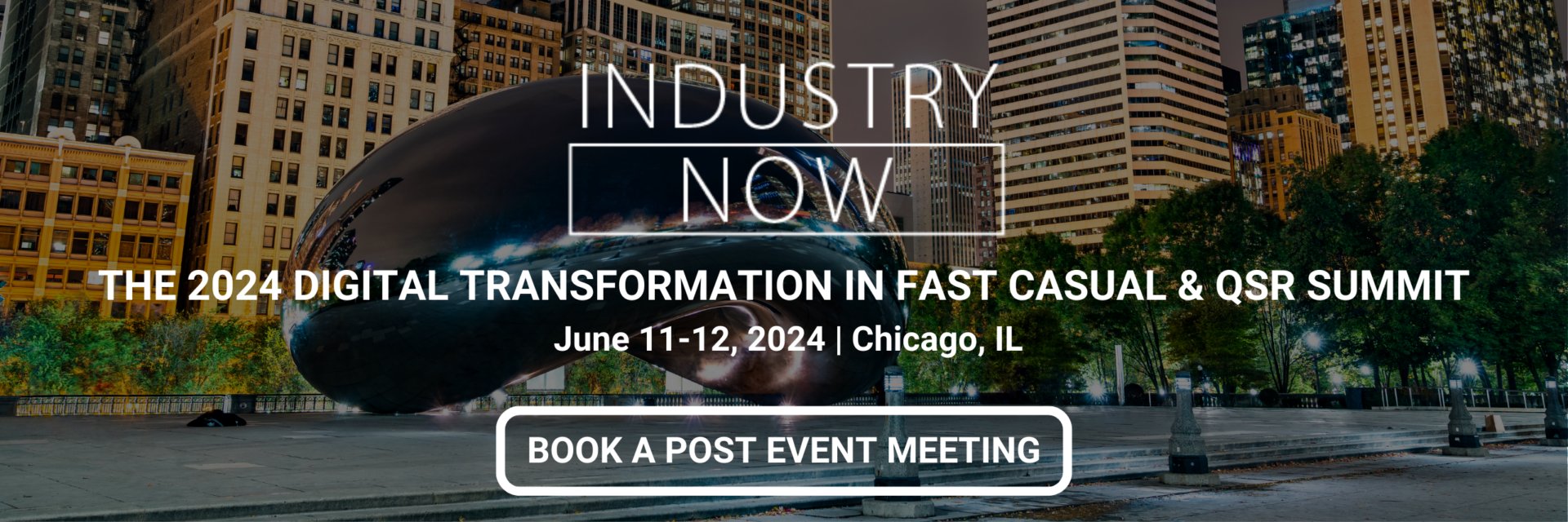 Industry Now: Digital Transformation in Fast Casual & QSR Summit | Sparkfly